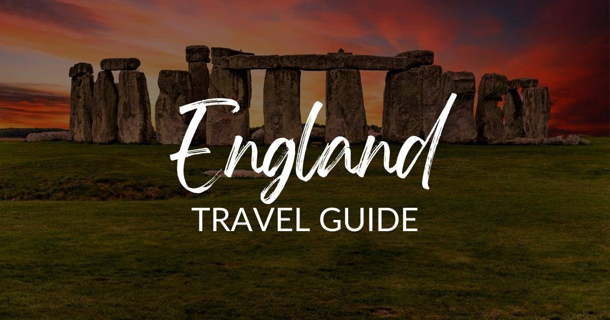 England Travel Guide | All You Need to Know - TourRadar