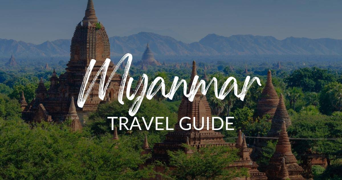 Myanmar (Burma) Travel Guide | All You Need to Know - TourRadar