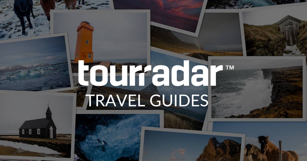 TourRadar Travel Guides | All You Need to Know - TourRadar