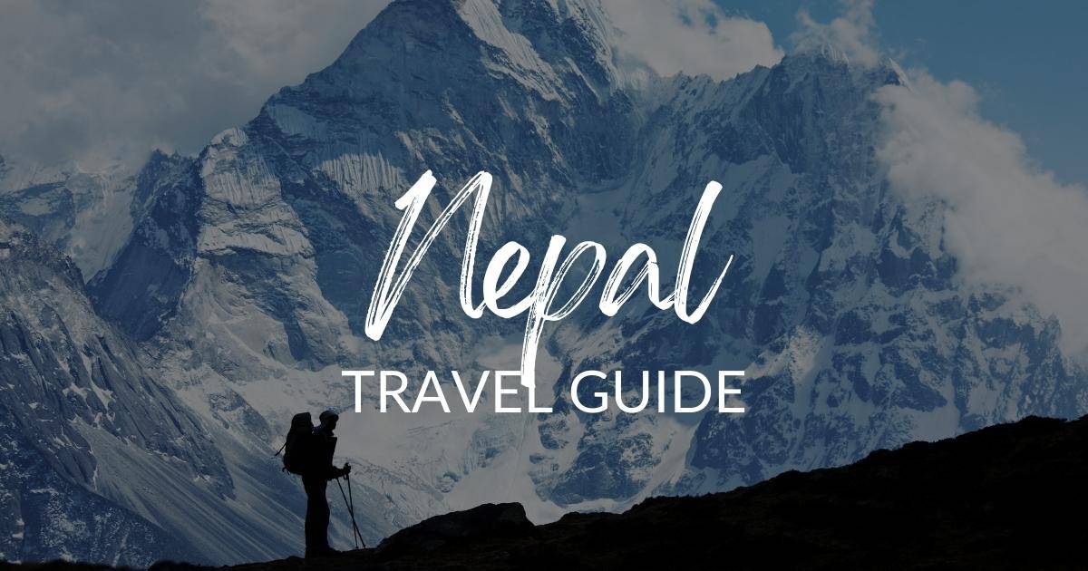 Nepal Travel Guide All You Need To Know Tourradar