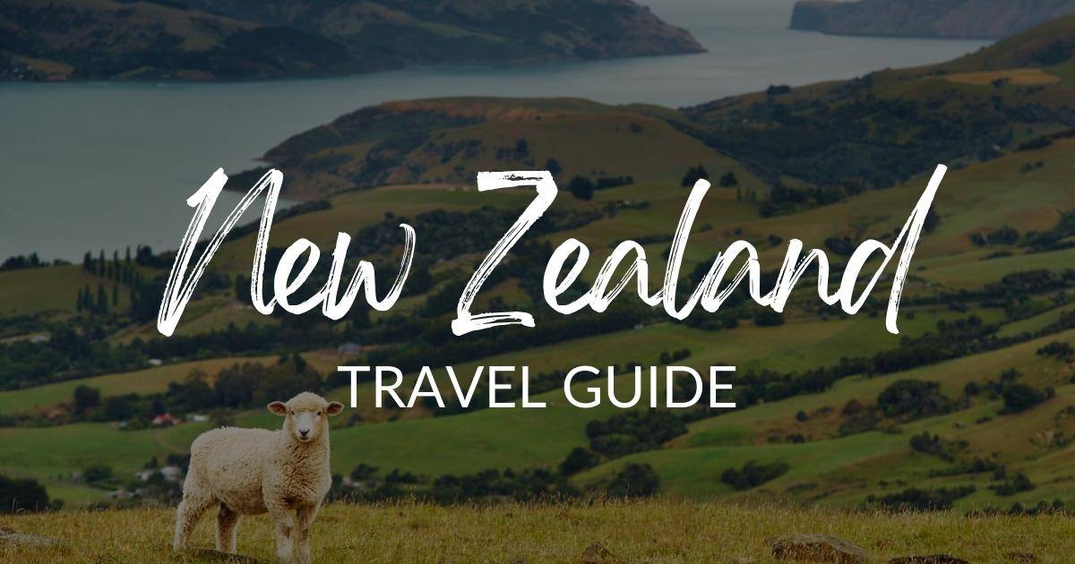 New Zealand Travel Guide | All You Need to Know - TourRadar